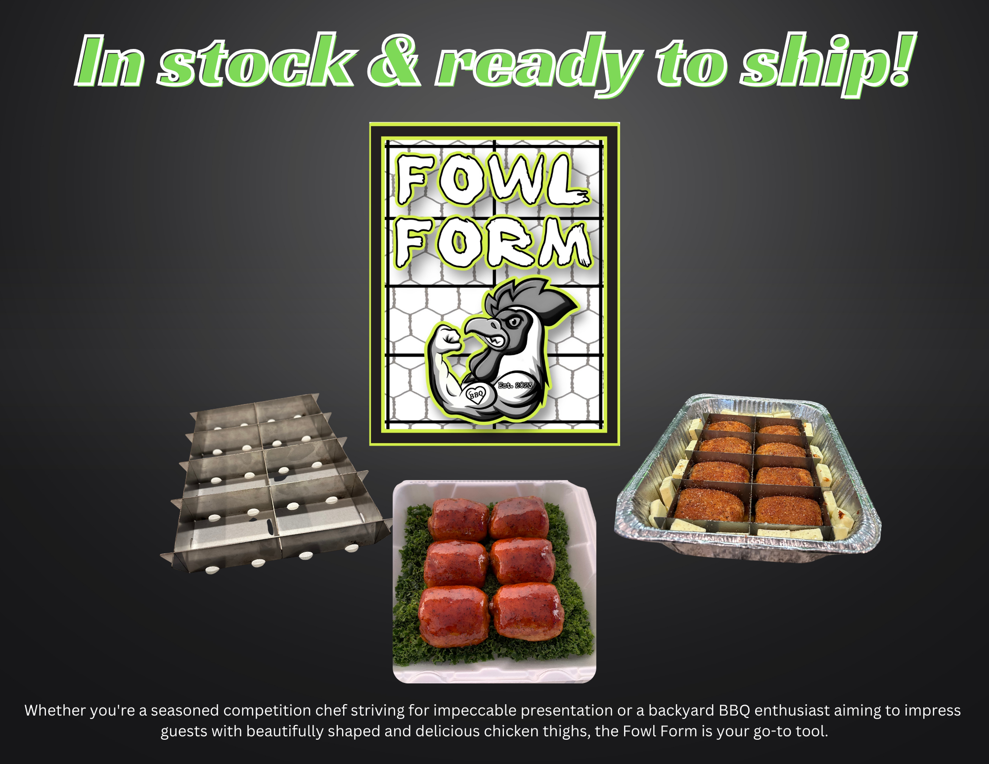 Fowl Form – Smoke Ring BBQ Supply